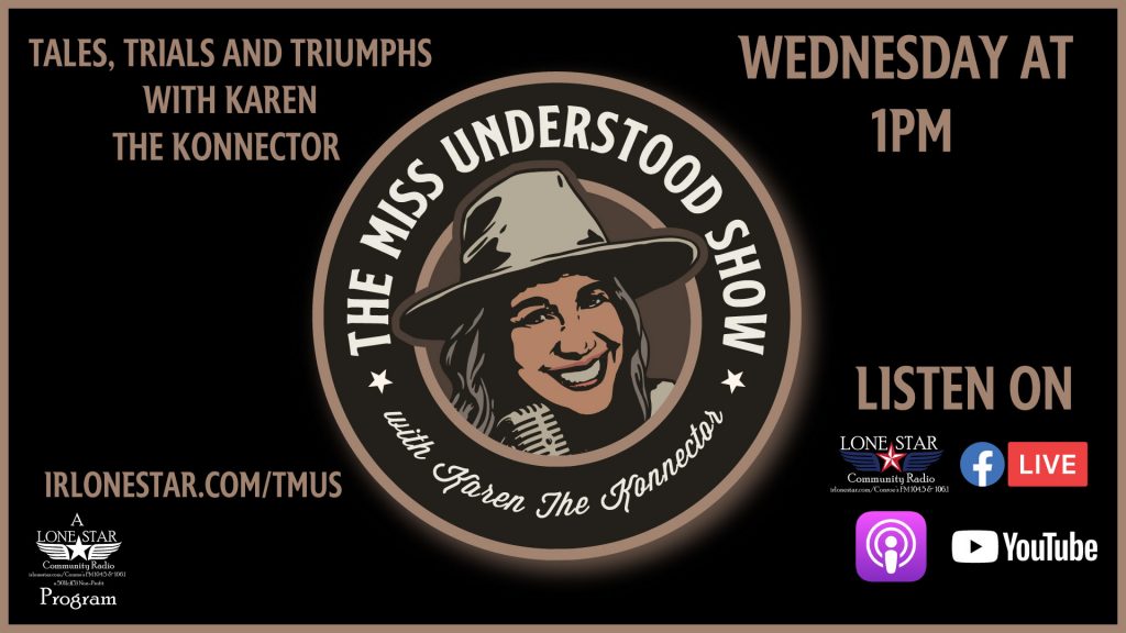 The Miss Understood Show on Wednesday at 1PM – Lone Star Community Radio